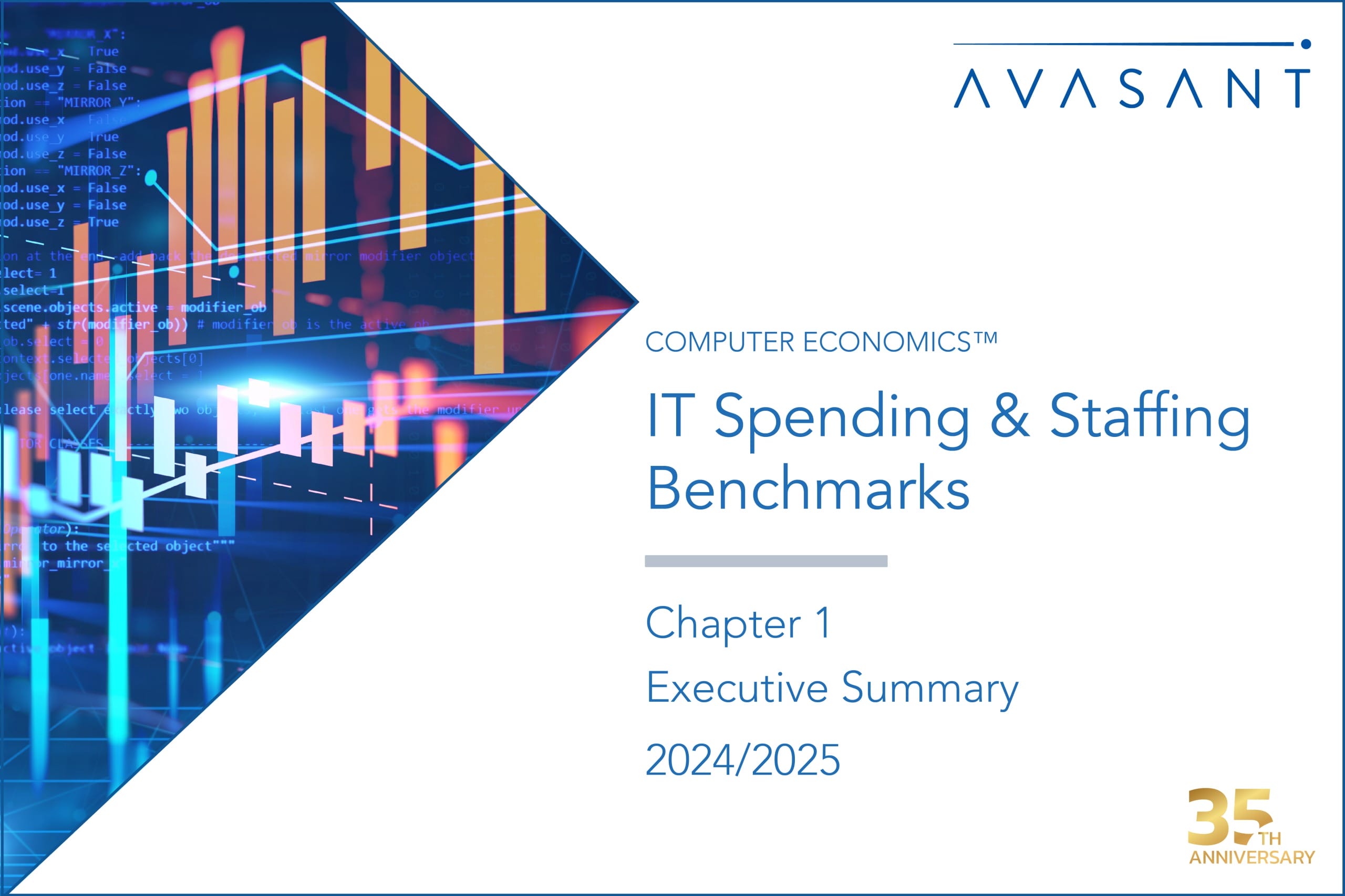IT Spending and Staffing Benchmarks 2024/2025: Chapter 1: Executive Summary - Avasant