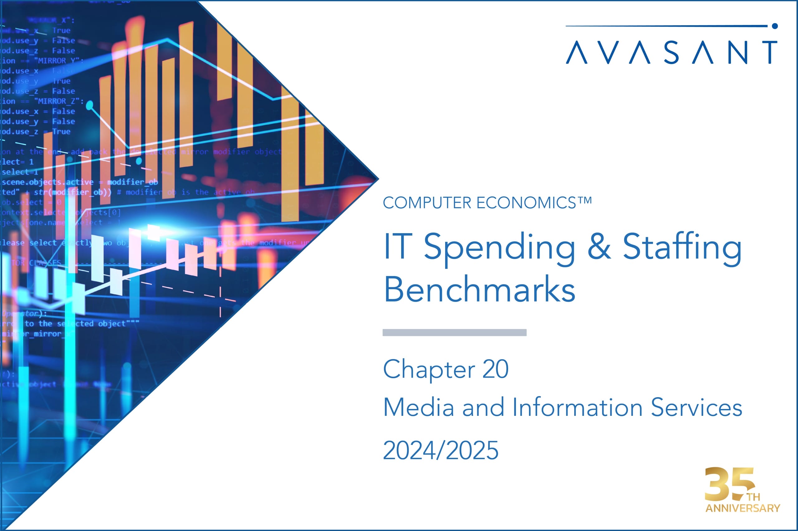 IT Spending and Staffing Benchmarks 2024/2025: Chapter 20: Media and Information Services - Avasant