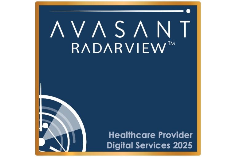 Healthcare Provider Digital Services 2025 RadarView™ - Avasant